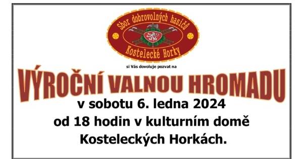 Výroční valná hromada SDH Kostelecké Horky - SDH Kostelecké Horky